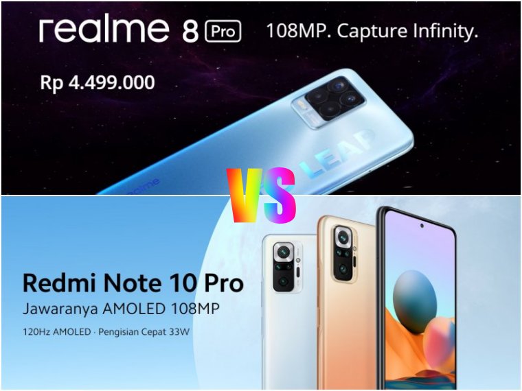 √ Realme 8 Pro VS Redmi Note 10 Pro (Spesifikasi dan Fitur-fiturnya)